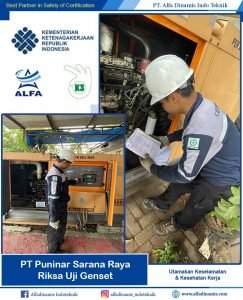 Riksa Uji ( Pemeriksaan & Pengujian ) Objek Alat K3 Pesawat Tenaga ...